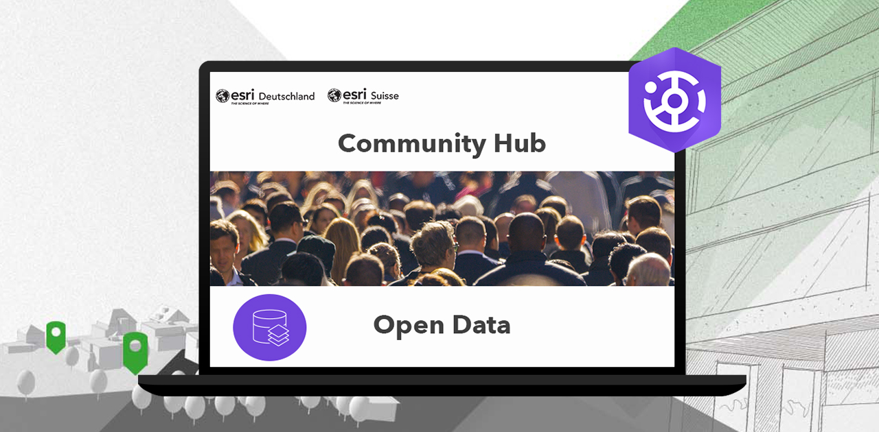 Open Data mit ArcGIS Hub bereitstellen | Esri Deutschland